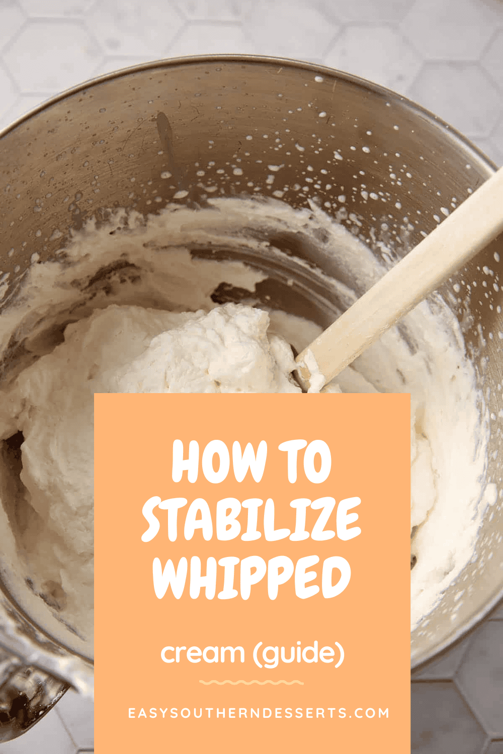 How to Stabilize Whipped Cream - Easy Southern Desserts