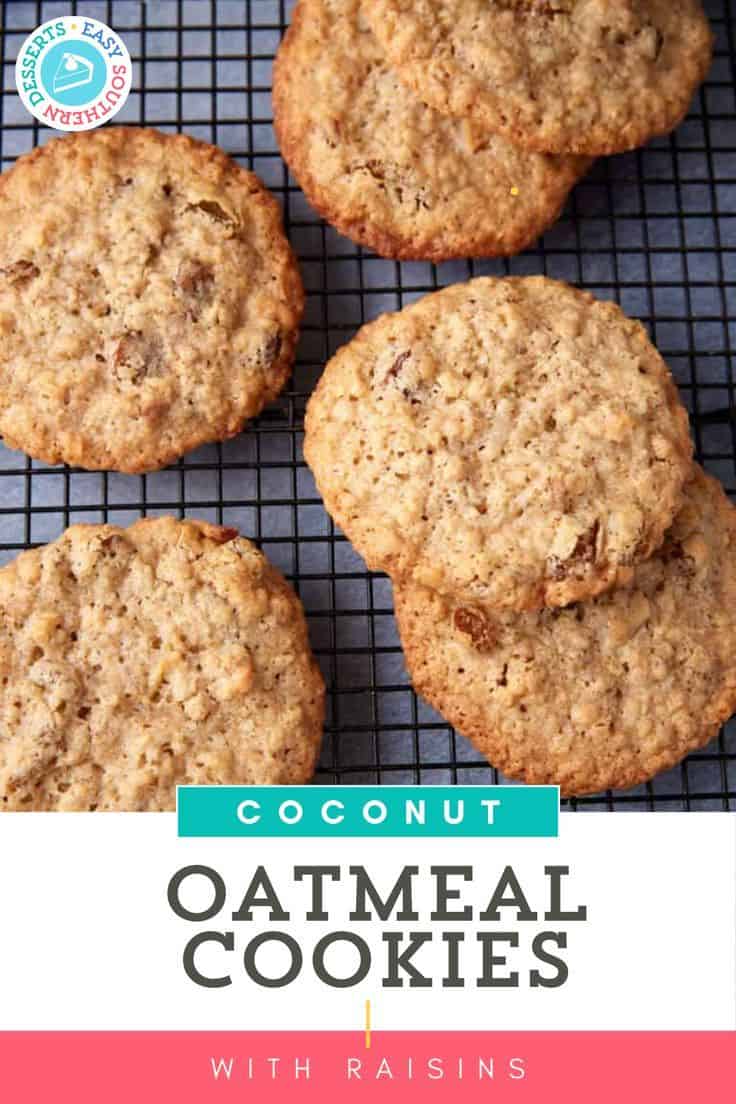 Crispy and Chewy Oatmeal Coconut Cookies with Raisins - Easy Southern ...